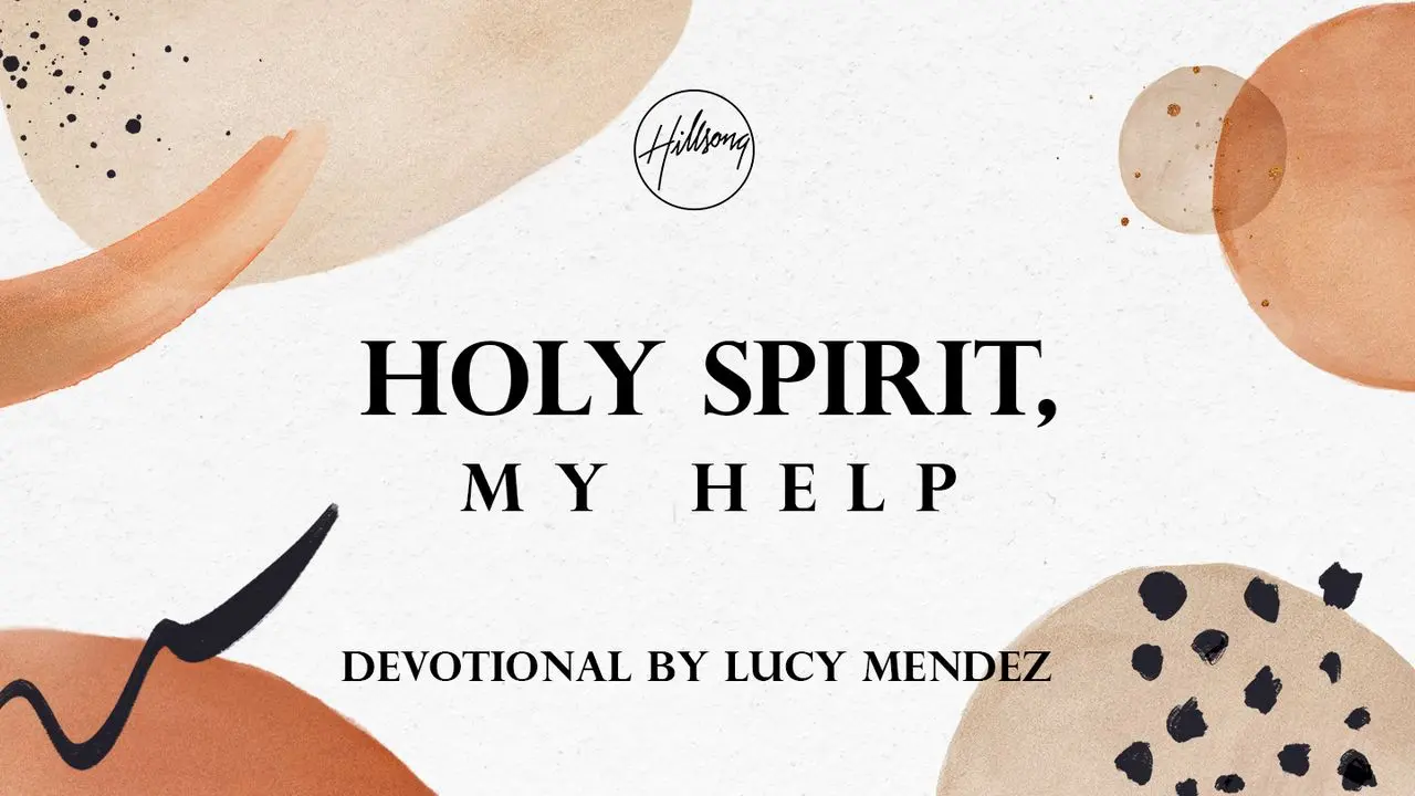 Holy Spirit, My Help - Holy Bible